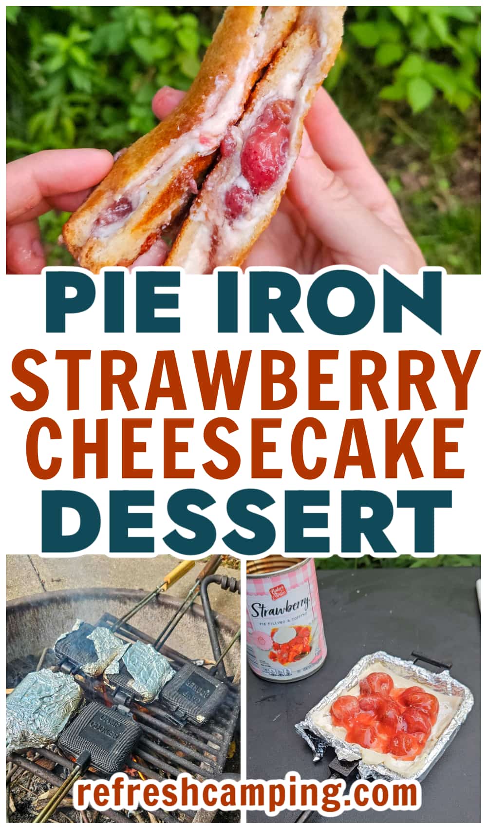 Strawberry Cheesecake Pie Iron Dessert - Refresh Camping