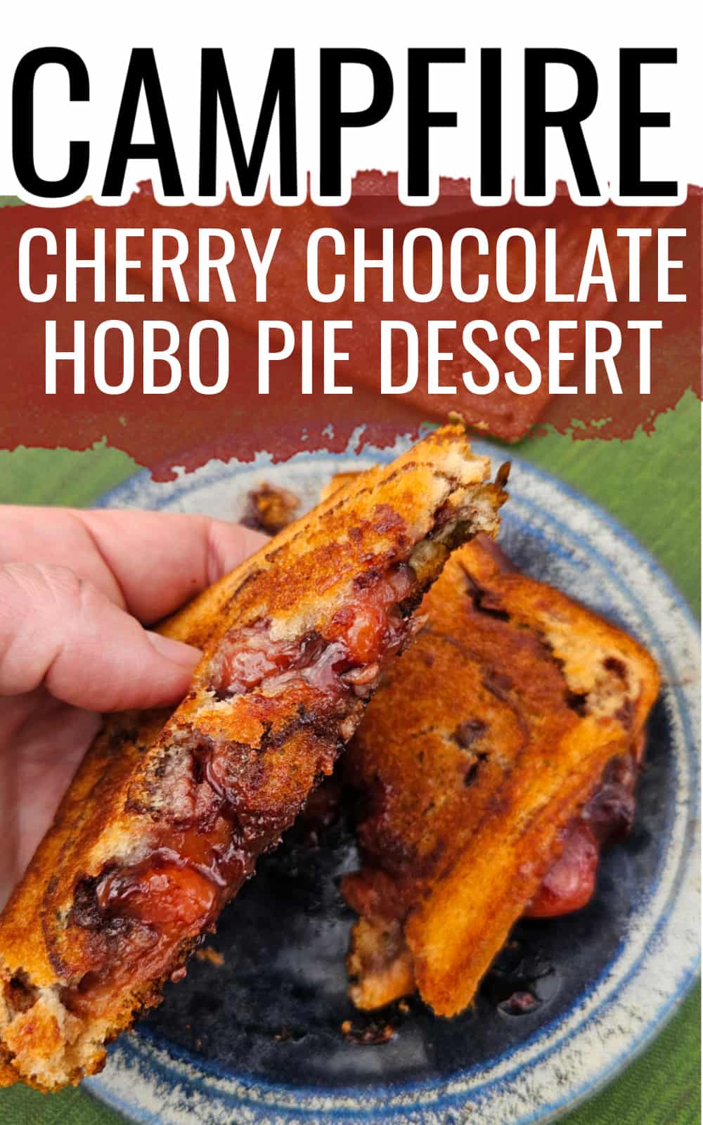 Cherry Chocolate Campfire Hobo Pies - Refresh Camping